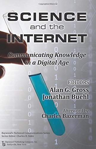 Science and the Internet: Communicating Knowledge in a Digital Age by ...