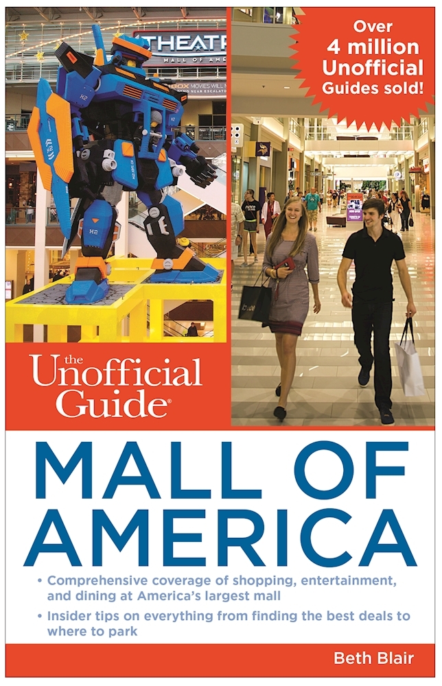 The Unofficial Guide to Mall of America by Beth Blair | Goodreads