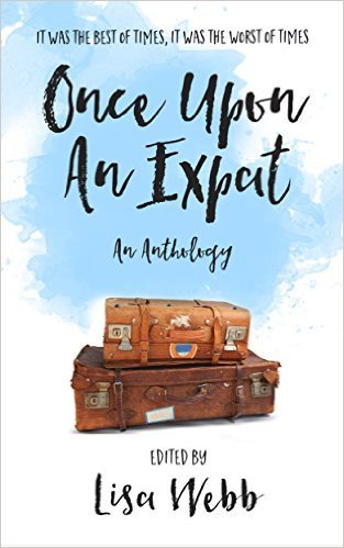 Once Upon An Expat by Lisa Webb | Goodreads