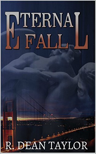 Eternal Fall by R. Dean Taylor | Goodreads