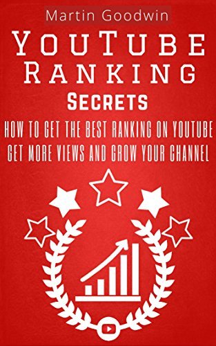 YouTube Ranking Secrets - How To Get The Best Ranking On YouTube ...