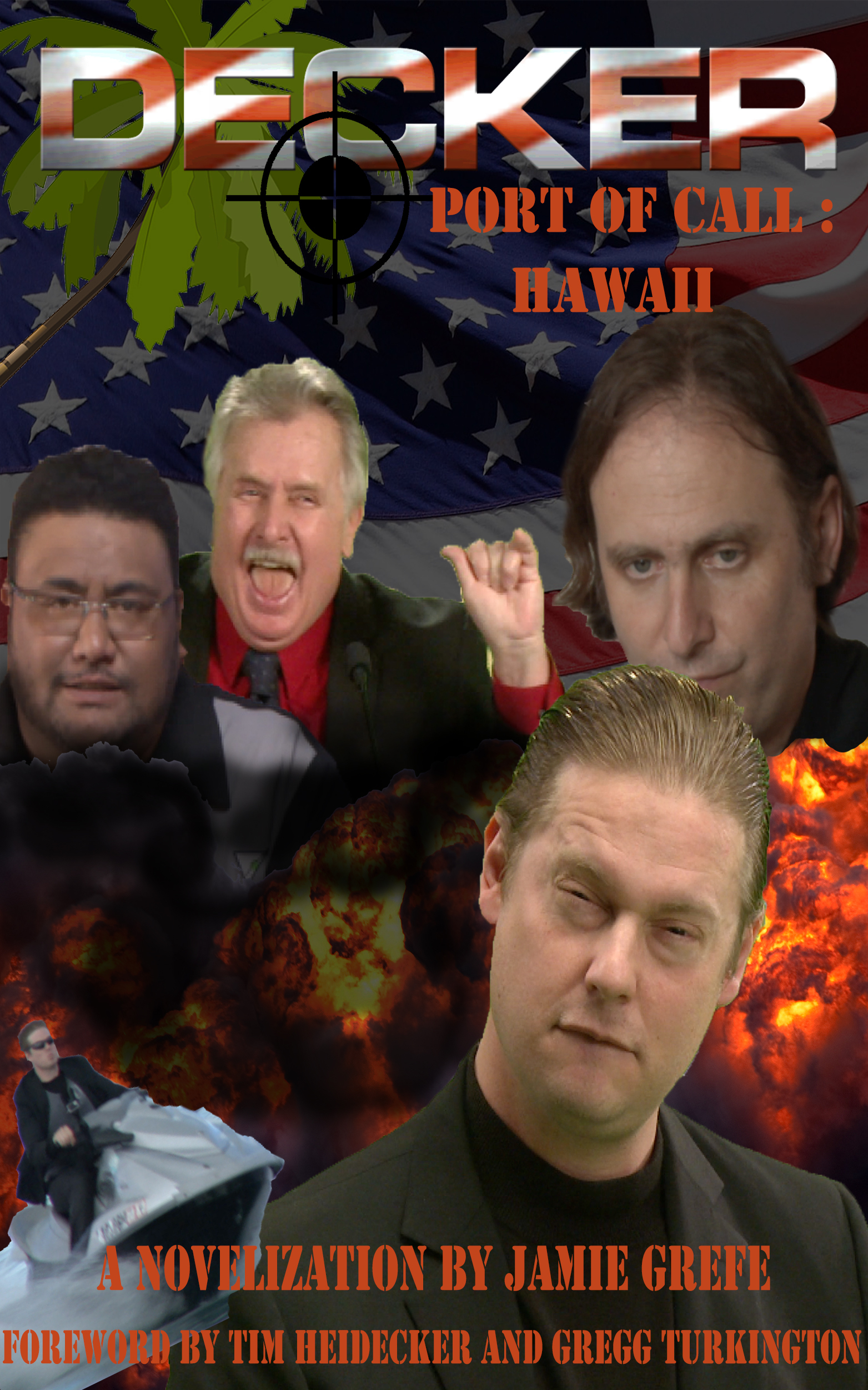 Decker: Port of Call: Hawaii by Jamie Grefe | Goodreads