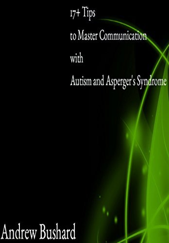17+ Tips to Master Communication with Autism and Asperger's Syndrome by ...
