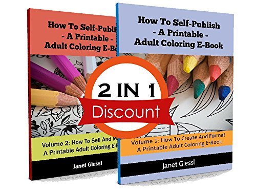 How To Self-Publish A Printable Adult Coloring E-Book by Janet Giessl | Goodreads