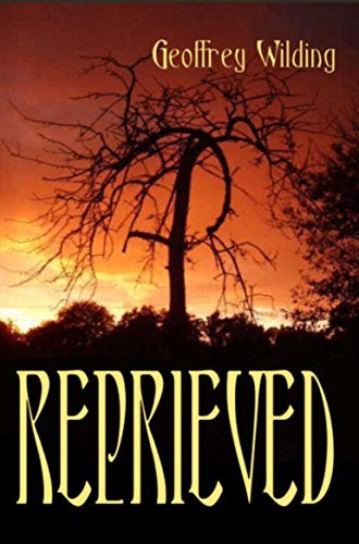 Reprieved by Geoffrey Wilding | Goodreads