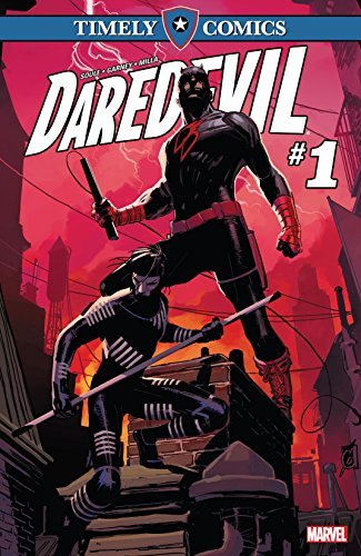 Timely Comics: Daredevil #1 by Charles Soule | Goodreads