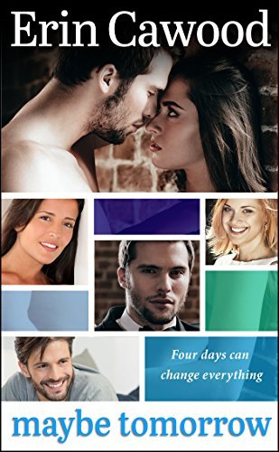 Maybe Tomorrow by Kiara Cawood | Goodreads