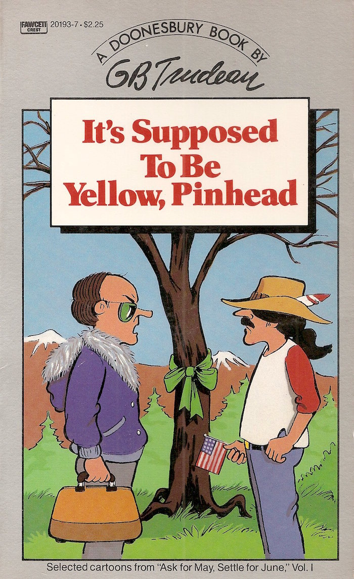 ITS SUPPOSED TO BE YEL by G.B. Trudeau | Goodreads