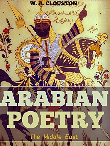 ARABIAN POETRY - (Pre-Islamic or Contemporary with Muhammed Includes ...