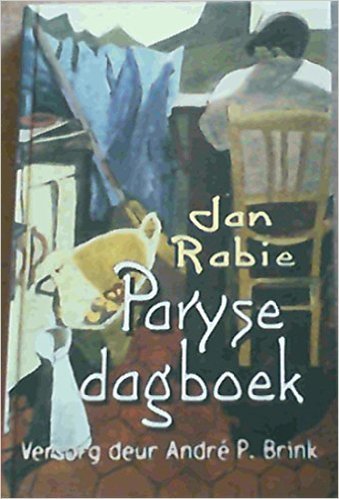 Paryse dagboek (Afrikaans Edition) by Jan Rabie | Goodreads