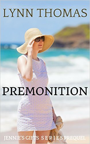 Premonition - Psychic Medium Fiction: Jennie's Gifts Series Prequel by Lynn Thomas | Goodreads