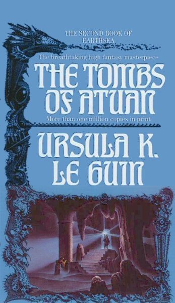 The Tombs of Atuan (The Earthsea Cycle, #2) by Ursula K. Le Guin ...