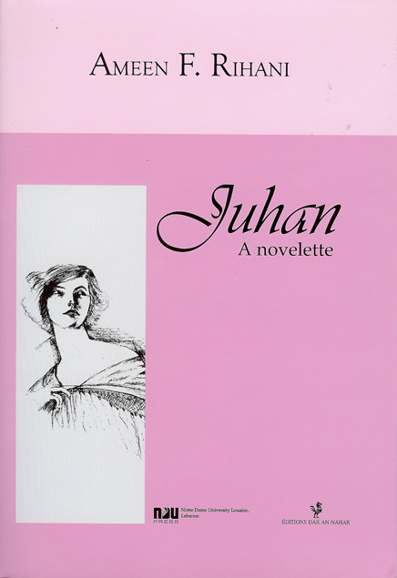 Juhan by Ameen Rihani | Goodreads