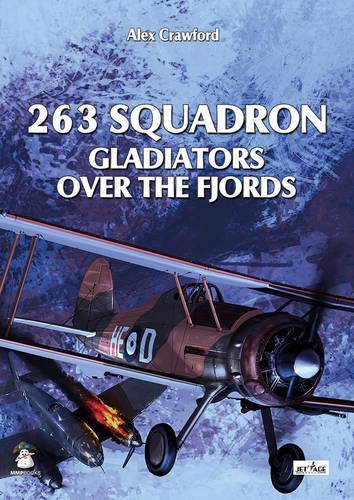 263 Squadron: Gladiators Over the Fjords by Alex Crawford | Goodreads
