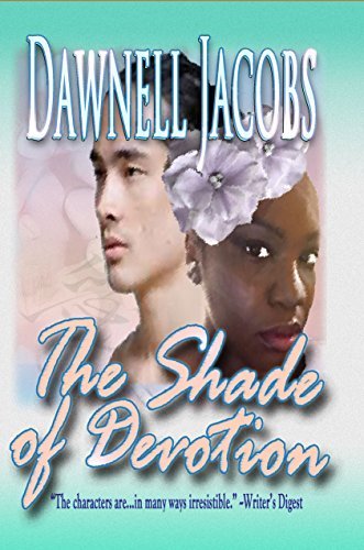 The Shade of Devotion by Dawnell Jacobs | Goodreads
