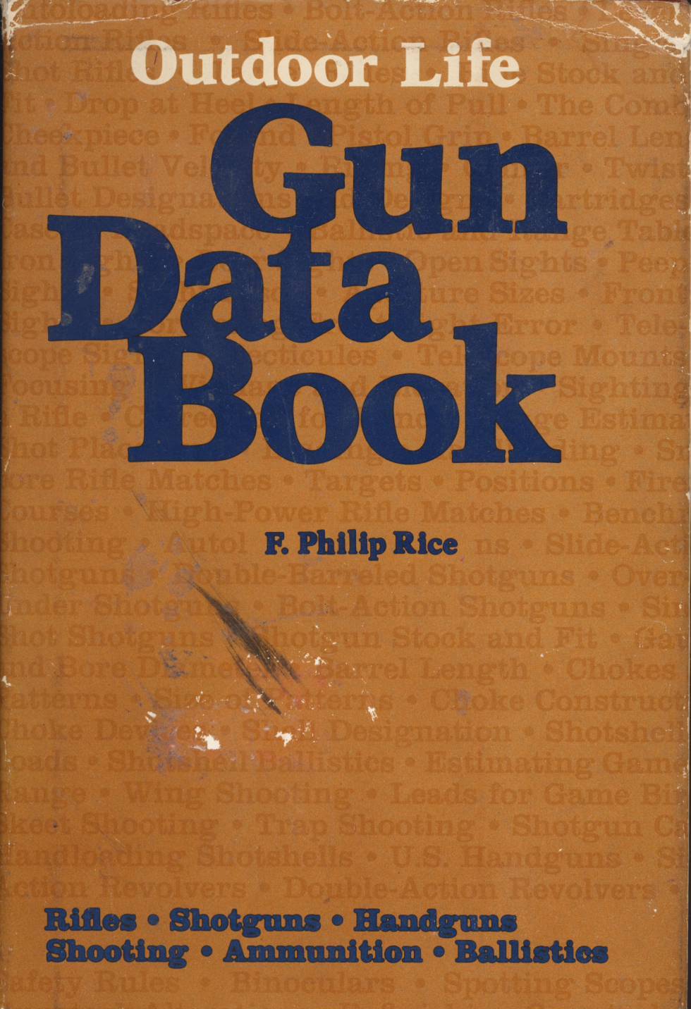 Outdoor Life: Gun Data Book by F. Philip Rice | Goodreads