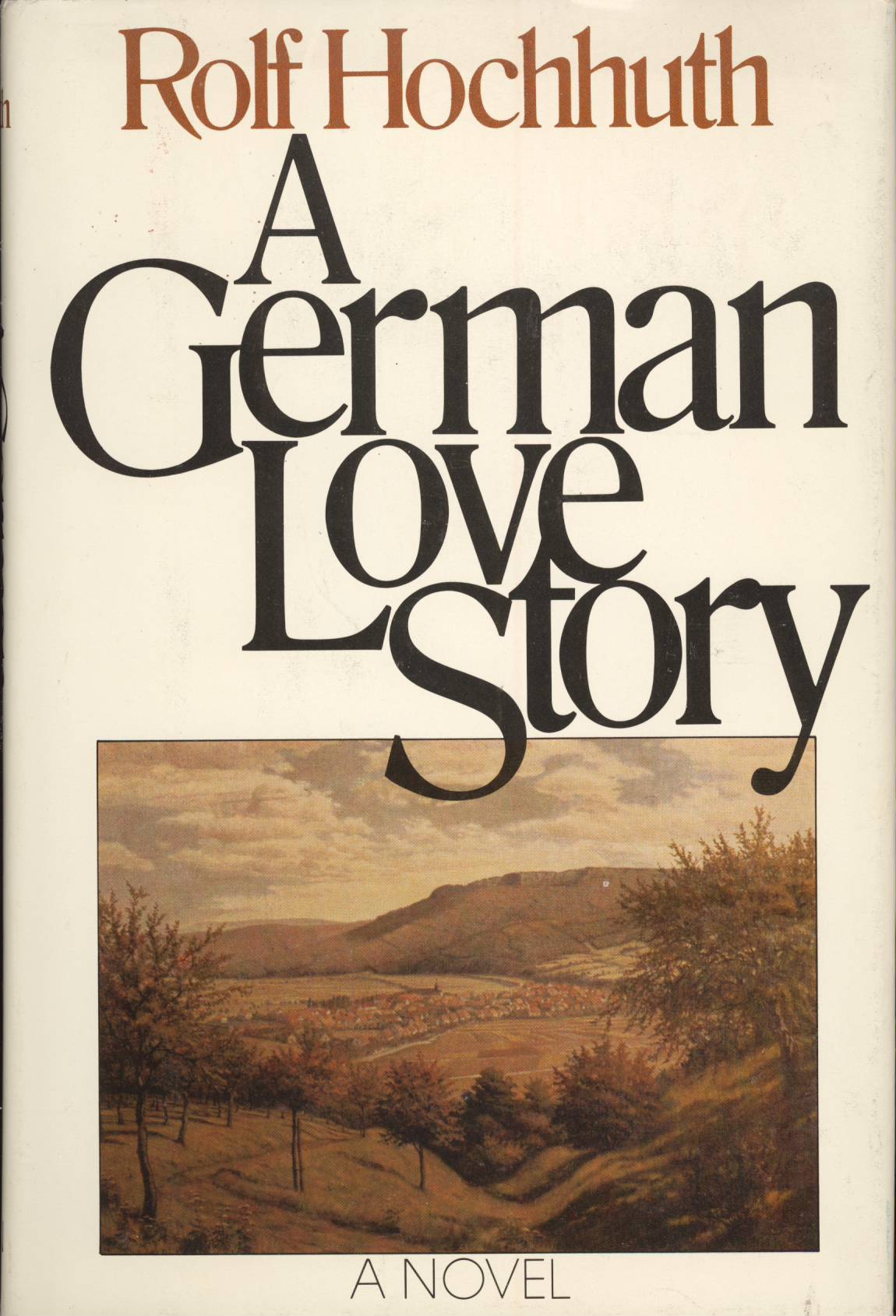 A German Love Story by Rolf Hochhuth | Goodreads
