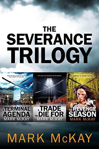 The Severance Trilogy by Mark McKay | Goodreads