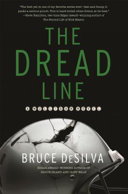 The Dread Line: A Mulligan Novel (Liam Mulligan, 5) by Bruce DeSilva ...