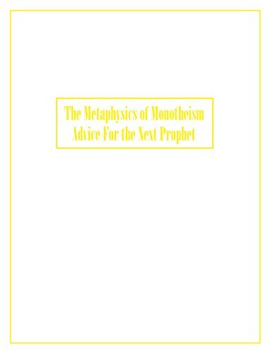 The Metaphysics of Monotheism by Ethan Indigo Smith | Goodreads