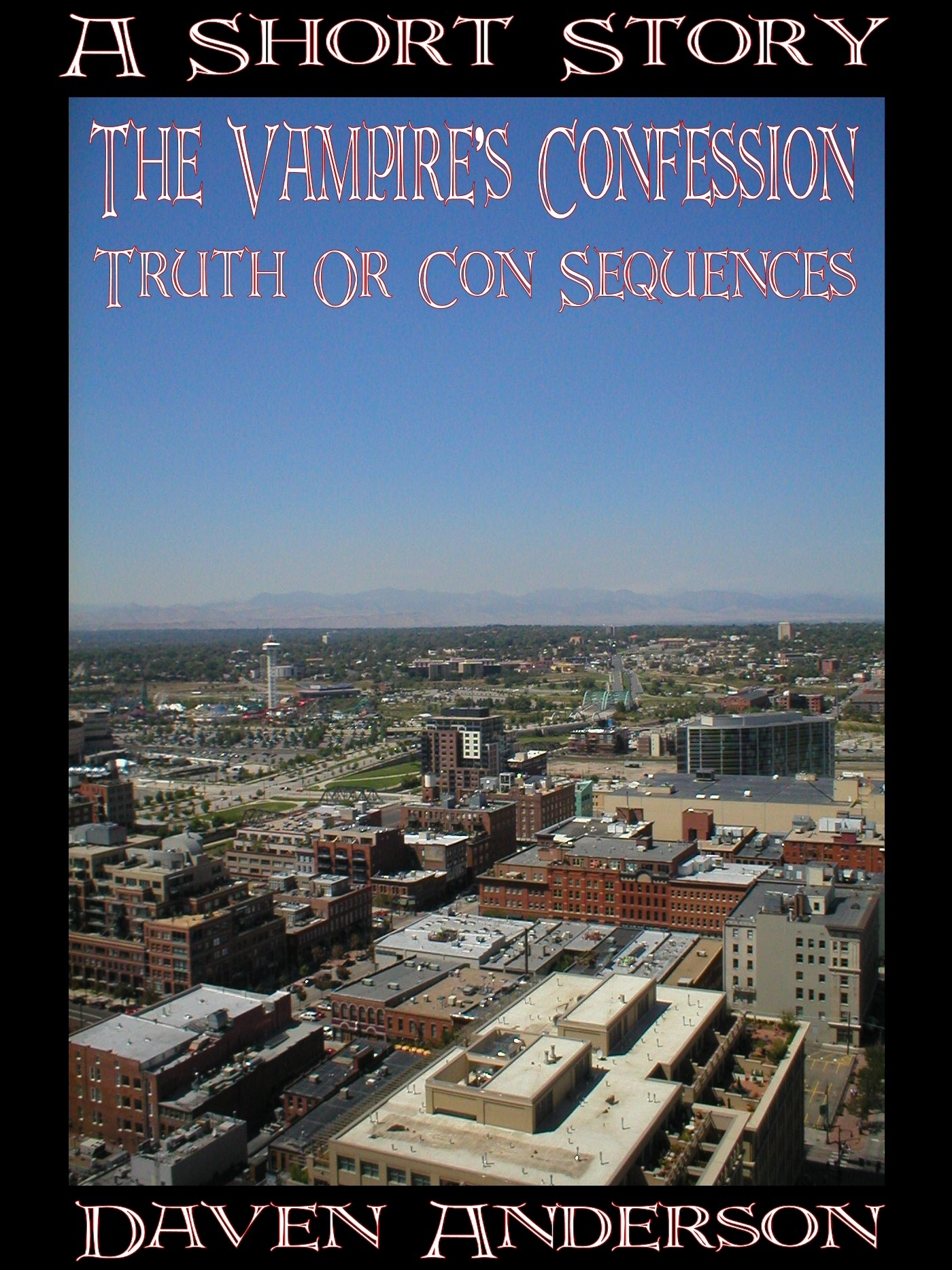The Vampire's Confession: Truth Or Con Sequences by Daven Anderson ...