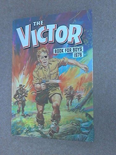 The Victor Book for Boys 1976 by D.C. Thomson & Company Limited | Goodreads