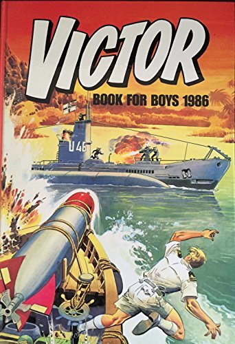 Victor book for boys 1986 by D.C. Thomson & Company Limited | Goodreads