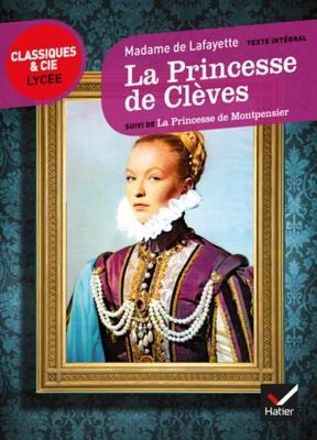 La Princesse de Cleves, La Princesse de Montpensier by Mathilde Bernard ...