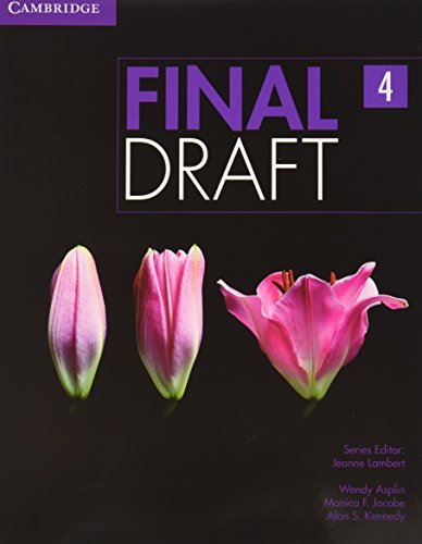 Final Draft Level 4 Student's Book by Wendy Asplin | Goodreads