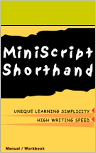 MiniScript : Easy Alternative to Traditional Shorthand by Lenny Levin | Goodreads