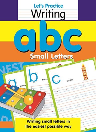 Let's Practice Writing Abc Small Letters by BPI India | Goodreads