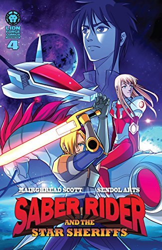 Saber Rider and the Star Sheriffs #4 (of 4) by Mairghread Scott | Goodreads