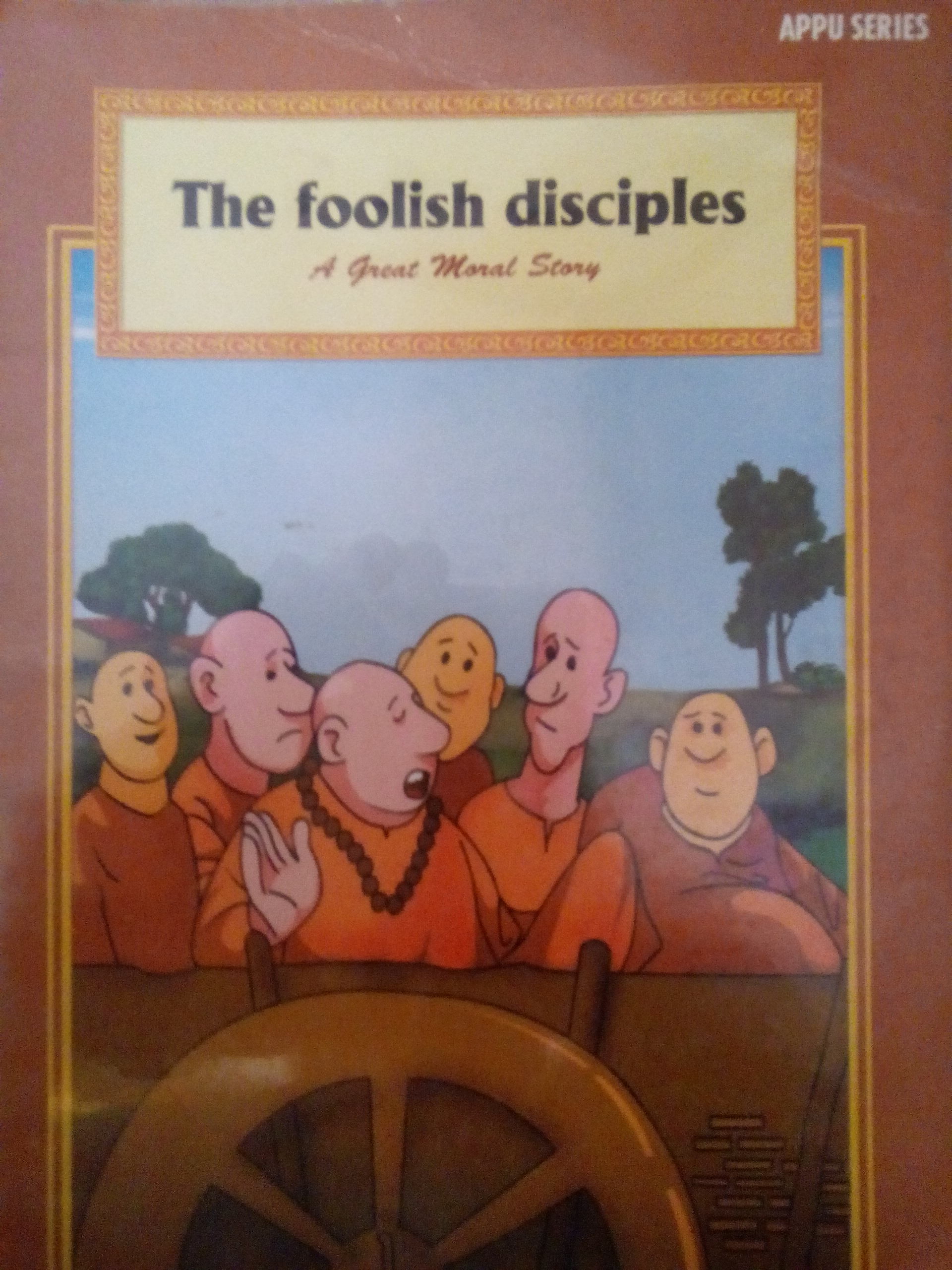 The foolish disciples a great moral story by Appu Series | Goodreads