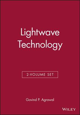 Lightwave Technology (2 Volume Set) by Govind P. Agrawal | Goodreads