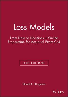 Loss Models: From Data to Decisions, 4th Edition Book + Online ...