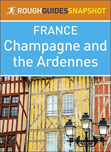 Champagne and the Ardennes by Rough Guides | Goodreads