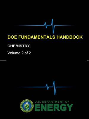 DOE Fundamentals Handbook - Chemistry by U.S. Department of Energy ...