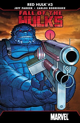 Fall of the Hulks: Red Hulk #3 by Jeff Parker | Goodreads