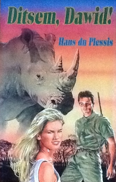 Ditsem, Dawid! by Hans du Plessis | Goodreads