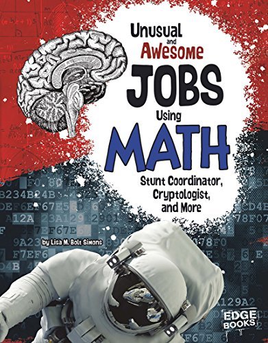 Unusual and Awesome Jobs Using Math: Stunt Coordinator, Cryptologist ...