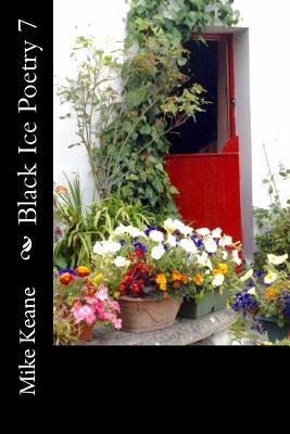 Black Ice Poetry 7 by Mike Keane | Goodreads