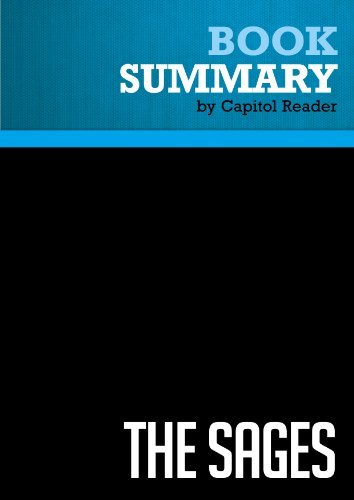 Summary: The Sages: Review and Analysis of Charles R. Morris's Book by ...