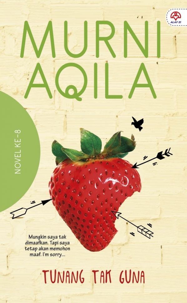 Tunang Tak Guna by Murni Aqila | Goodreads