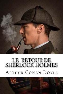 Le Retour de Sherlock Holmes (French Edition) by Arthur Conan Doyle ...