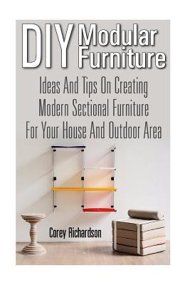 DIY Modular Furniture: Ideas and Tips for Creating Modern Sectional ...