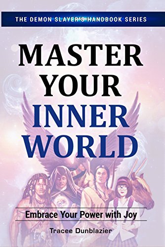Master Your Inner World: Embrace Your Power with Joy by Tracee ...