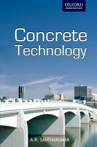 Concrete Technology by A.R. Santhakumar | Goodreads