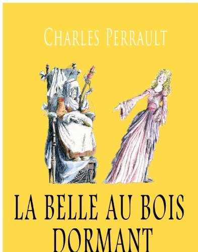 La Belle au Bois Dormant (Illustré) by Charles Perrault | Goodreads