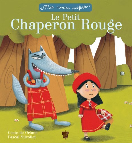 Le petit chaperon rouge (French Edition) by Jacob Grimm | Goodreads