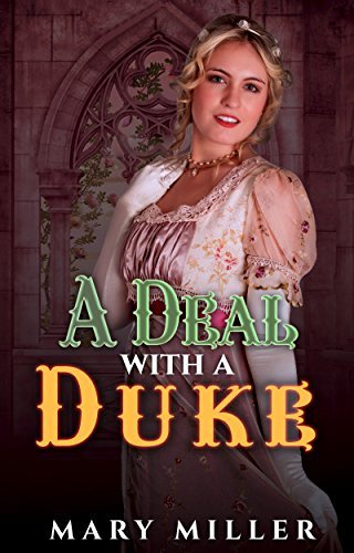 A Deal With a Duke by Mary Miller | Goodreads